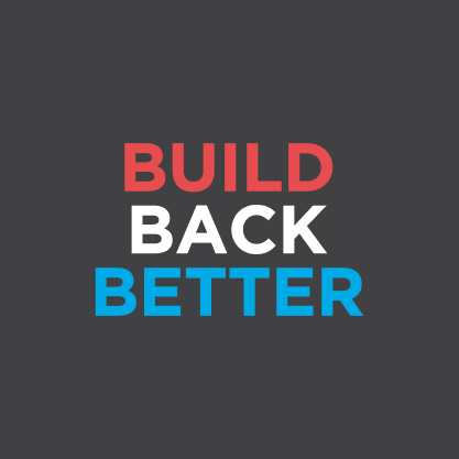 Build Back Better Act | Law Firm of Jeffrey Burr